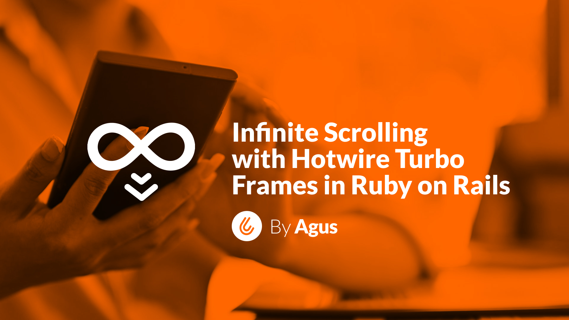 Infinite Scrolling with Hotwire Turbo Frames in Ruby on Rails - Unagi